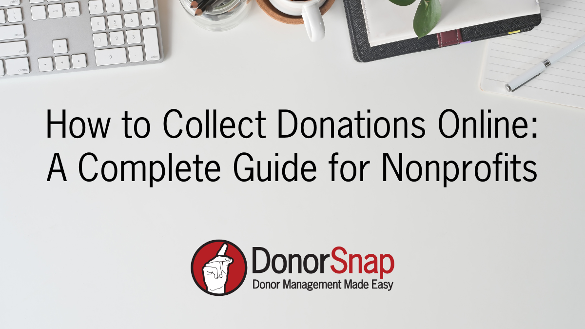 How to Collect Donations Online: A Complete Guide for Nonprofits ...